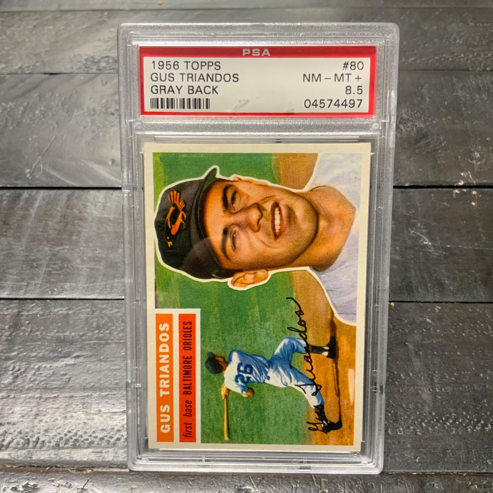 1956 Topps Gus Triandos #80 *Orioles* PSA 8.5 NM-MT+ (Gray Back) | eBay