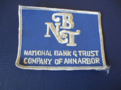 Vtg NATIONAL BANK & TRUST ANN ARBOR MICHIGAN 4" Advertising Patch | eBay