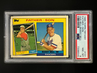 1985 Topps Tiffany #131 Father & Son - Gus Bell & Buddy Bell - PSA 8 | eBay