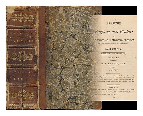 BRITTON, JOHN (1771-1857) The beauties of England and Wales: or ...