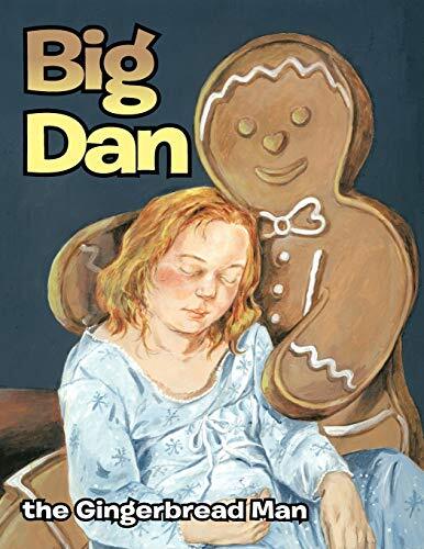 Big Dan the Gingerbread Man 9781467038287| eBay