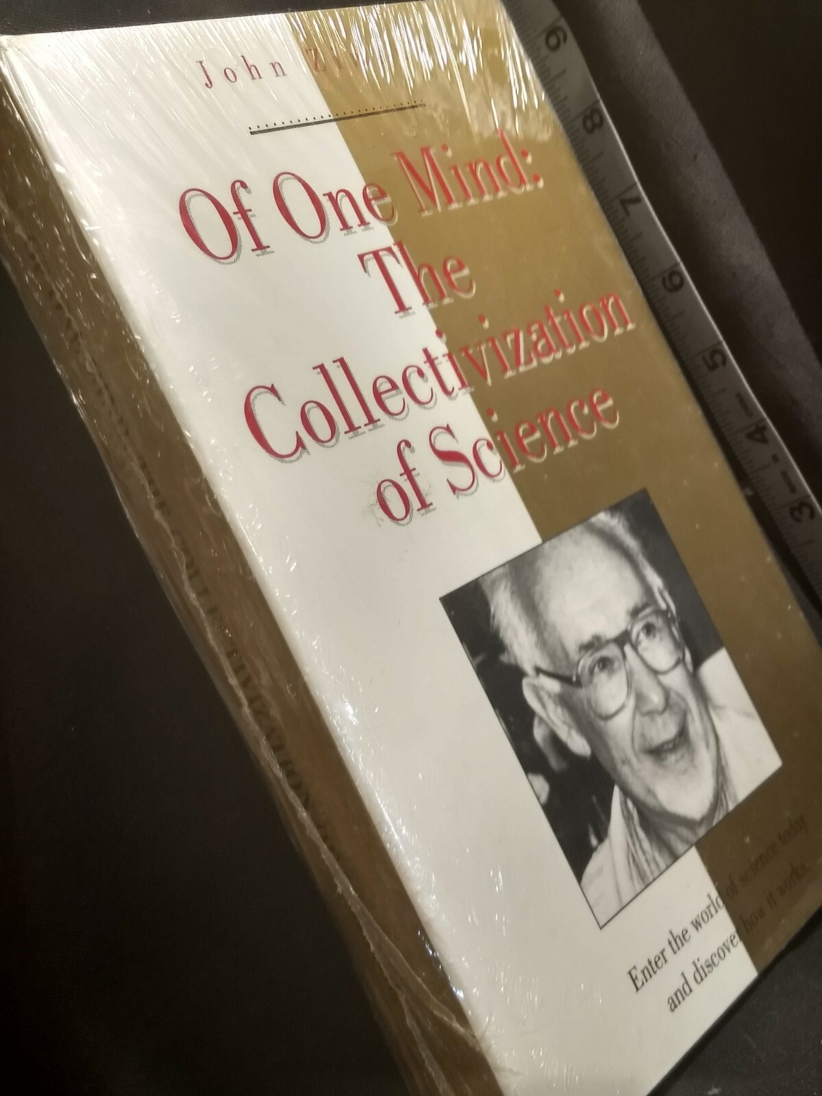 Masters of Modern Physics Ser.: Of One Mind : The Collectivization of ...