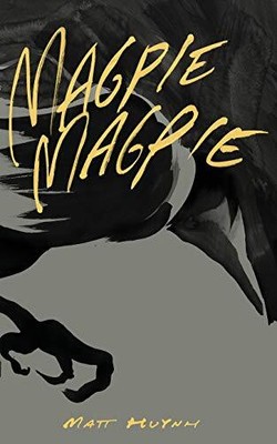 Magpie, Magpie Comic Book 9781320148887| eBay