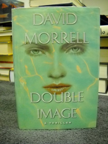 Double Image by David Morrell Signed 1st/1st(1998HC) 9780446519632| eBay