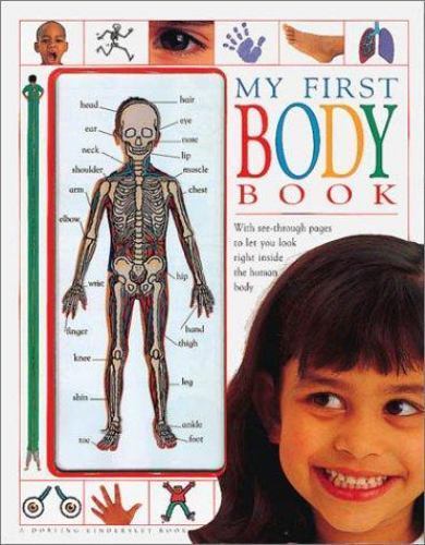 My First Body Book by Christopher J. Rice, Melanie Rice and Dorling ...