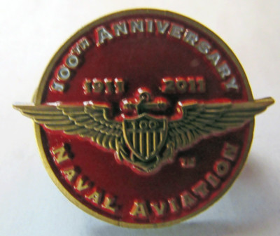 100th Anniversary Naval Aviation 1911-2011 Pin - red 1- 1/2in | eBay