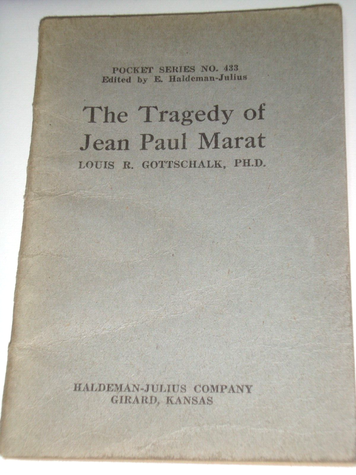 LITTLE BLUE BOOK 433, THE TRAGEDY OF JEAN PAUL MARAT, copyright 1923 | eBay
