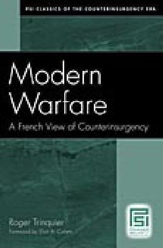 Modern Warfare : A French View of Counterinsurgency, Paperback by ...