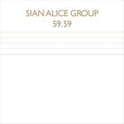 SIAN ALICE GROUP - 59.59 NEW VINYL 656605756219| eBay