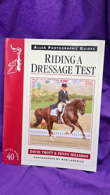 Riding A Dressage Test Book by David Trott and Penny Hillsdon | eBay UK