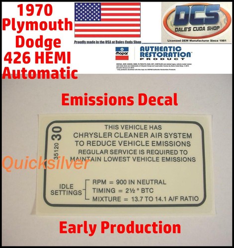1970 Dodge Plymouth 426 HEMI Auto Trans Early Emissions Decal 3512030 ...