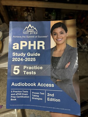 aPHR Study Guide 2024-2025: 5 Practice Tests and aPHR Exam Prep ...