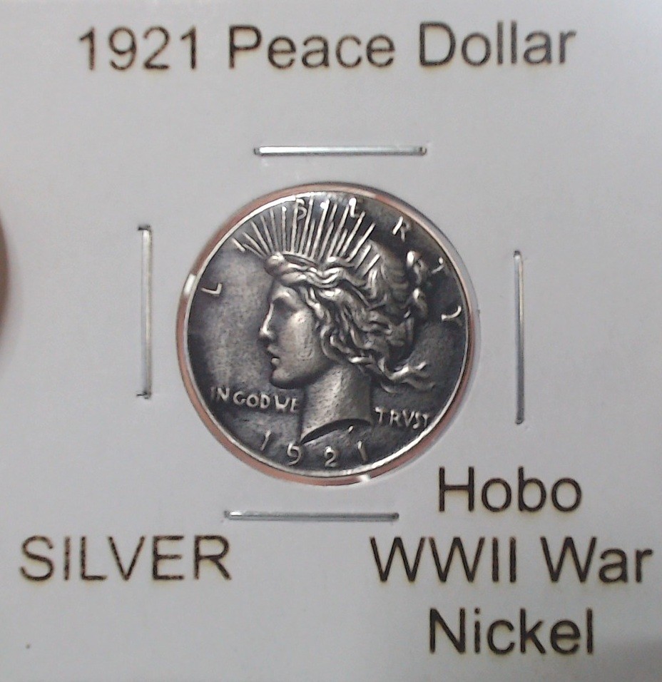 HOBO 1921 Peace Dollar Design Made From A REAL WWII Silver Nickel ...