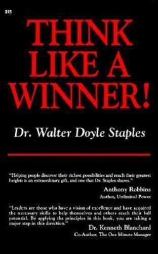 Think Like a Winner! by Walter Doyle Staples (1993, Trade Paperback ...