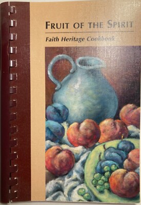 MINNETONKA, MN. FRUIT OF THE SPIRIT FAITH HERITAGE COOKBOOK ...