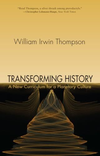 Transforming History: A New Curr... by Thompson, William Ir Paperback ...