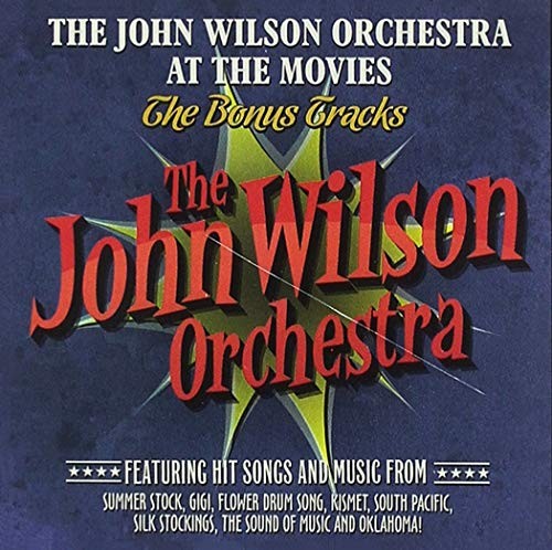 JOHN ORCHESTRA WILSON JOHN WILSON - John Wilson Orchestra At The Movies ...