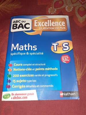 LIVRE ABC DU BAC MATHS EXCELLENCE LA MENTION EN PLUS ED NATHAN | eBay