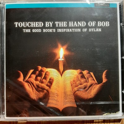 Touched By The Hand Of Bob - The Good Book's Inspiration Of Dylan ...