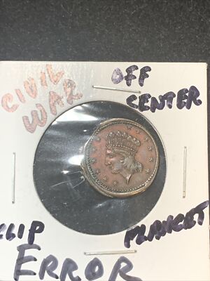 CIVIL WAR TOKEN -2 ERRORS OFF CENTER AND CLIP | eBay
