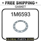 1M6593 - GASKET for Caterpillar (CAT) | eBay