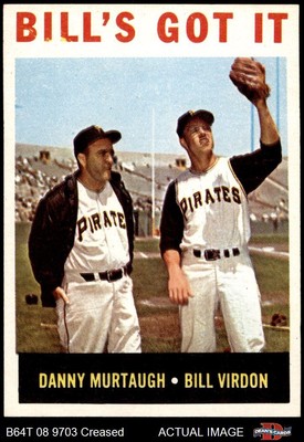 1964 Topps #268 Bill Virdon / Danny Murtaugh Bill's Got It Pirates 3.5 ...