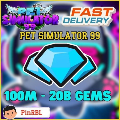 Pet Simulator 99💎100M - 20B Gems / Diamonds 💎 Pet Sim 99 - PS99 |Fast ...