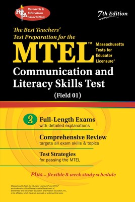 MTEL Communication and Literacy Skills Test (Field 01) (MTEL Teacher ...