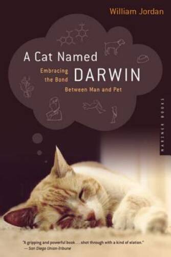 A Cat Named Darwin: Embracing the Bond Between Man and Pet - Paperback ...