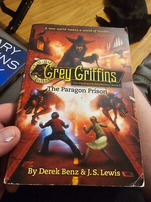 Grey Griffins: The Paragon Prison by Benz, Derek; Lewis, J. S. | eBay