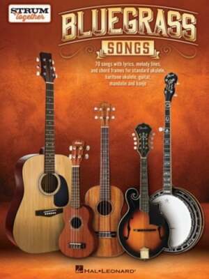 Bluegrass Songs - Strum Together: Songbook for Any Combination of ...