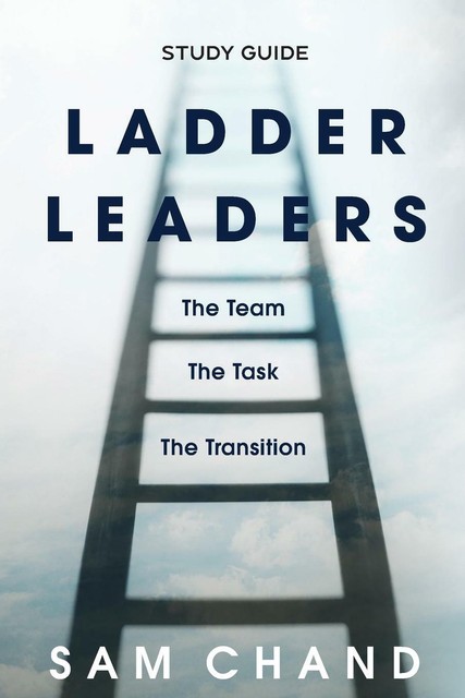 Ladder Leaders - Study Guide von Sam Chand (2021, Taschenbuch) online ...