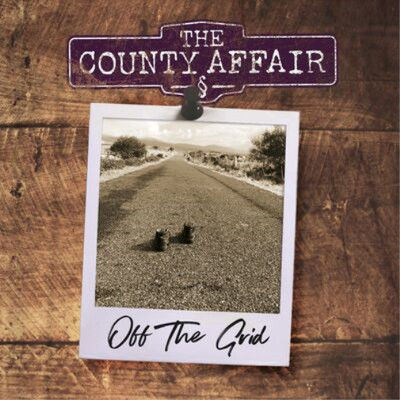 The County Affair Off the Grid (CD) Album | eBay