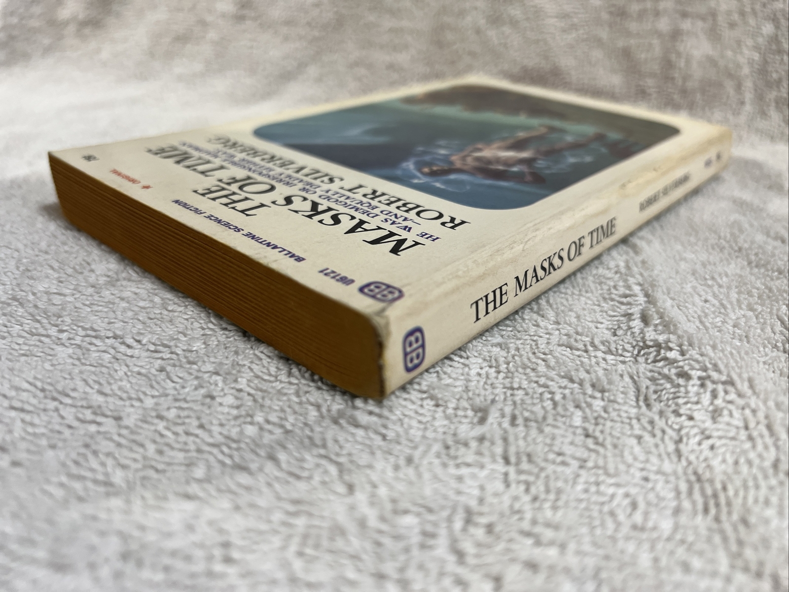 The Masks of Time by Robert Silverberg 1968 Ballantine U6121 PBO ...