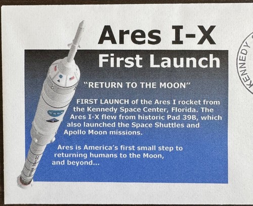 NASA Ares I-X Rocket Launch cover - postmarked day of launch KSC Oct 28 2009 | eBay