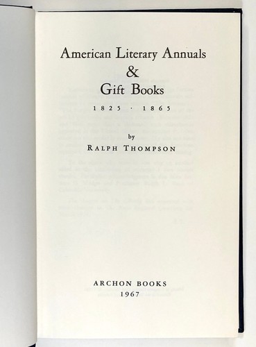 Ralph Thompson / American Literary Annuals & Gift Books 1825 1865 1967 ...