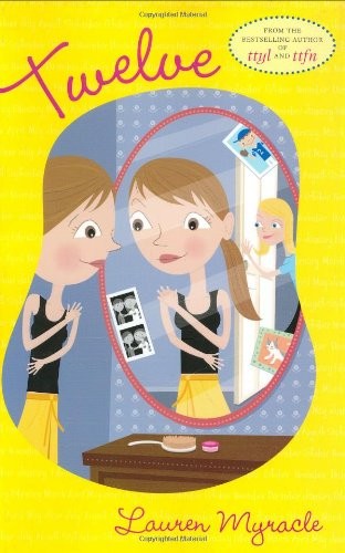 TWELVE (THE WINNIE YEARS) By Lauren Myracle - Hardcover **Mint ...