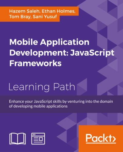 Mobile Application Development: JavaScript Frameworks, Like New Used, Free sh... | eBay