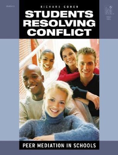 Student Resolving Conflict : Peer Mediation in Schools Paperback ...