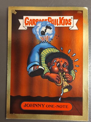 2003 Tops Garbage Pail Kids Gold Series - 25a JOHNNY One-Note | eBay