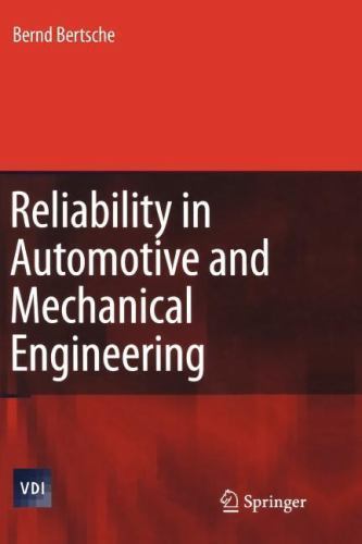 Vdi-Buch Ser.: Reliability in Automotive and Mechanical Engineering ...