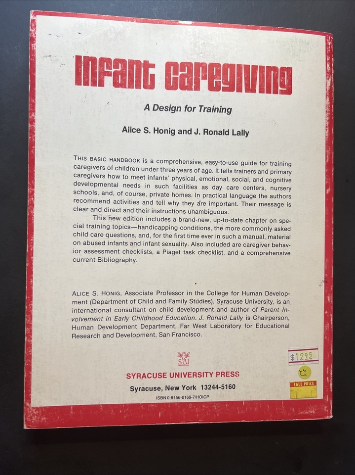 Infant Caregiving : A Design for Training by Alice Honig & J. Ronald ...