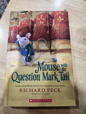The Mouse with the Question Mark Tail, hard cover by Richard Peck | eBay