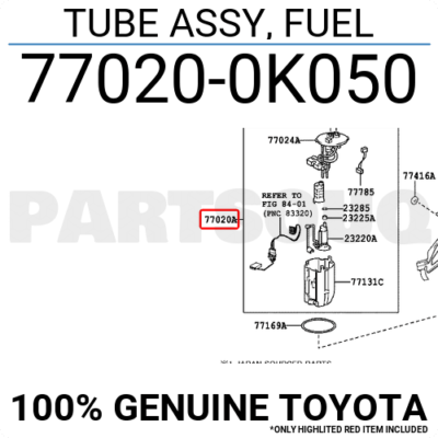 770200K050 Genuine Toyota TUBE ASSY, FUEL 77020-0K050 | eBay