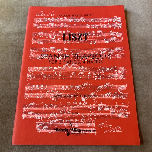 FRANZ LISZT Spanish Rhapsody Two Pianos 4 Hands Sheet Music Vintage ...