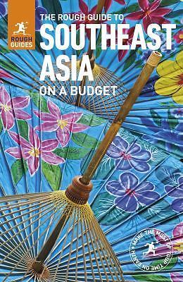 The Rough Guide to Southeast Asia On A Budget [Travel Guide] [Rough ...
