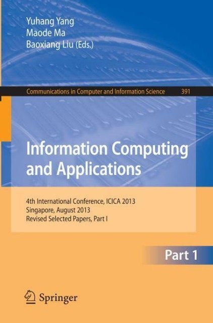 Information Computing And Applications von Maode Ma Baoxiang Liu Yuhang ...