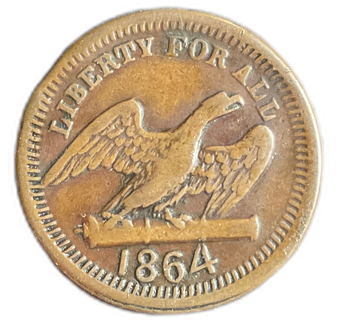 1864 CWT Civil War Token F-160/417 America Liberty for All Eagle on ...