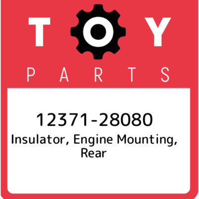 12371-28080 Toyota Insulator, engine mounting, rear 1237128080, New ...