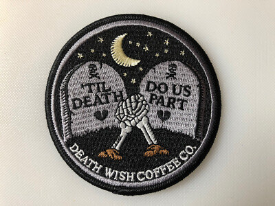 Death Wish Coffee Co ‘til Death Do Us Part Patch Valentines 2018 new ...